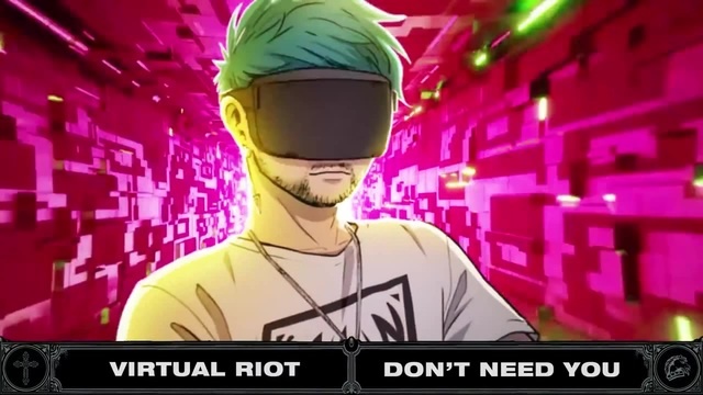 Virtual Riot - Don't Need You (Disciple Alliance Vol. 7) - Coub - The ...