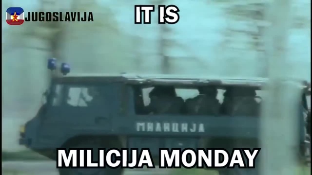 It is Yugoslavian militia monday - Coub - The Biggest Video Meme Platform