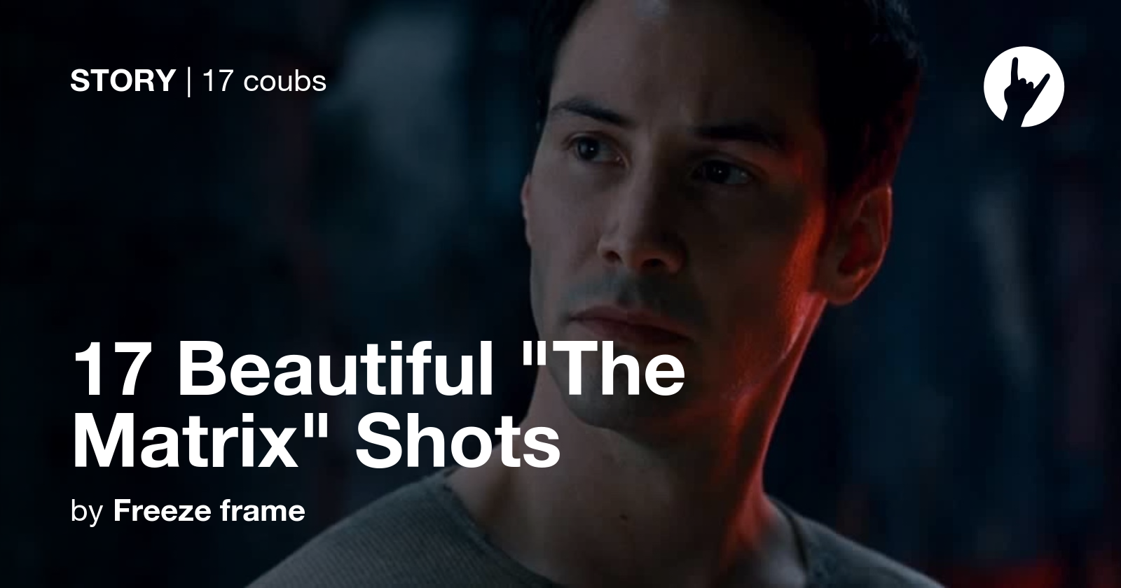 17 Beautiful The Matrix Shots - Coub