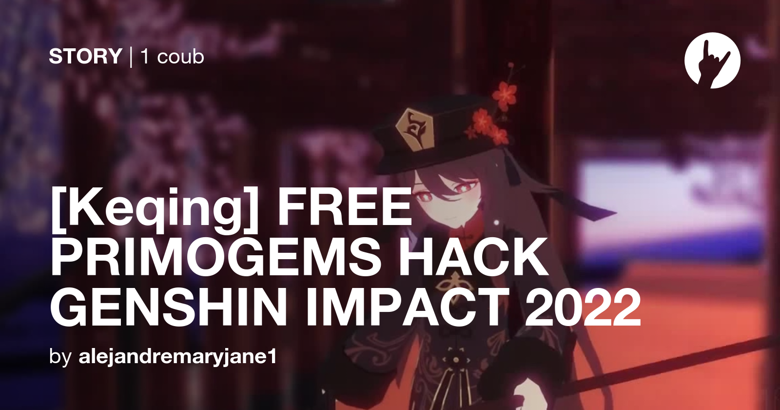 [Keqing] FREE PRIMOGEMS HACK GENSHIN IMPACT 2022 - Coub